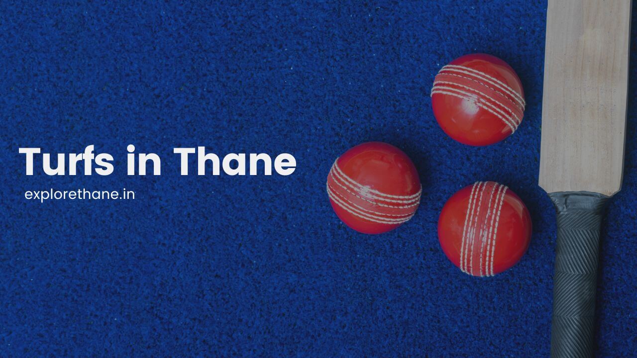 Turfs in Thane - Explore Thane